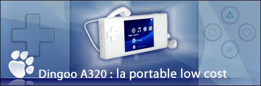 Dingoo A320 : la portable low cost - Dossier - jeuxvideo.com