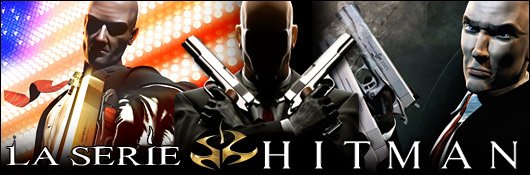 La série Hitman - Dossier - jeuxvideo.com