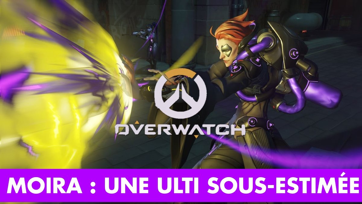 Overwatch, Moira : son ulti est-elle trop faible ? Comment l'utiliser ...