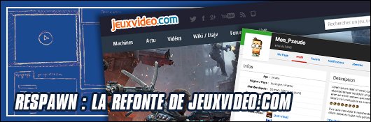 Respawn : définition - Respawn : La refonte de jeuxvideo.com ...