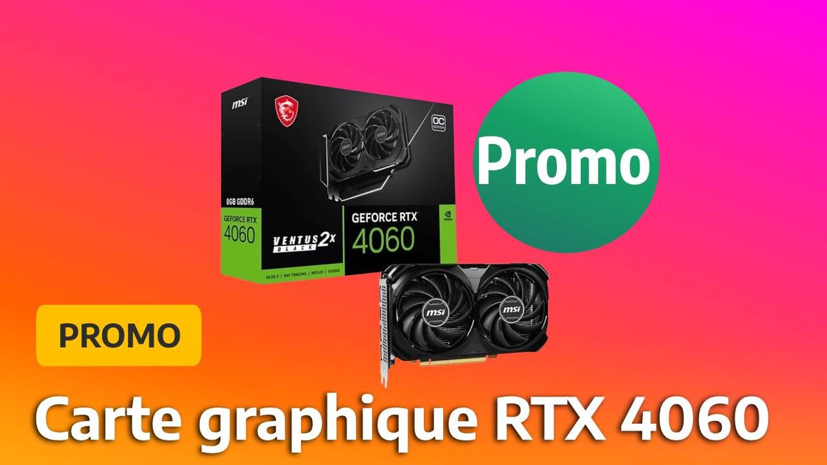 Carte graphique : la GeForce RTX 4060 de NVIDIA est parfaite pour les ...