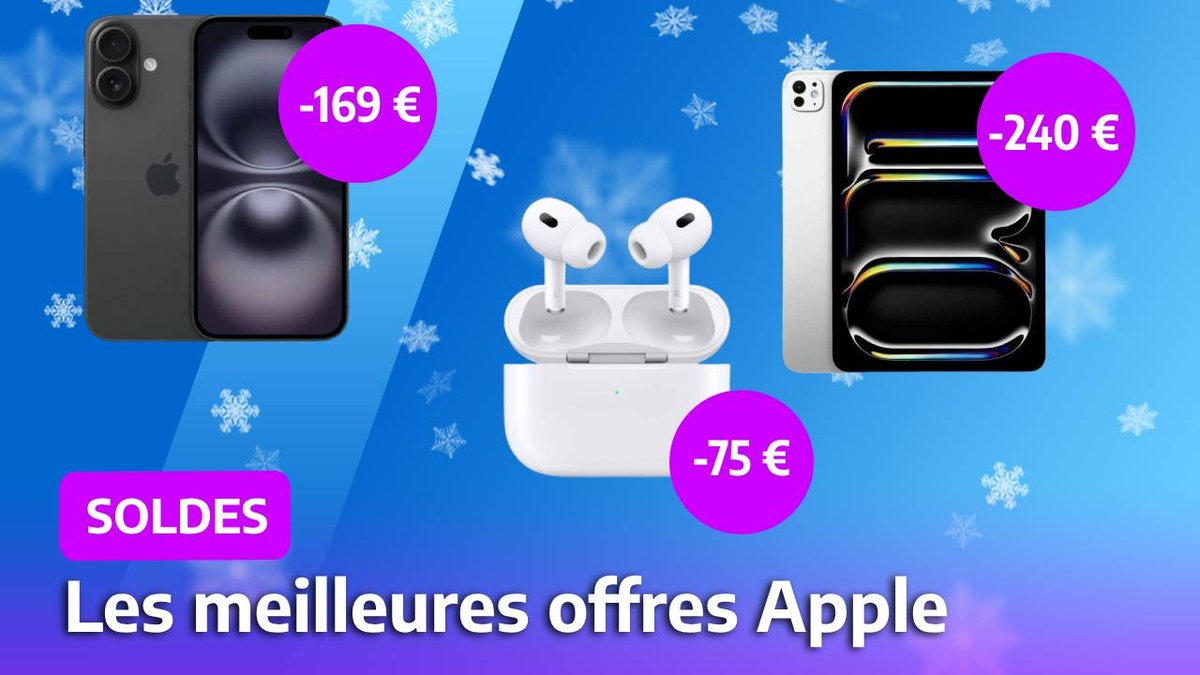 Soldes Apple : les meilleures offres sur tous les produits du géant ...