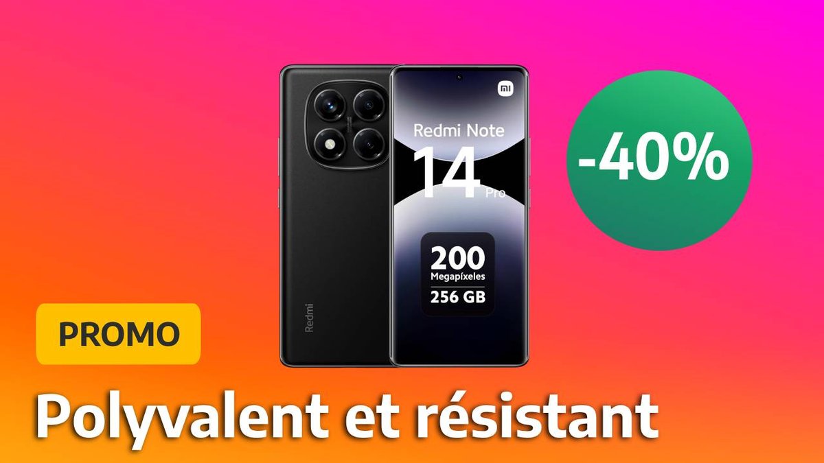 Soldes smartphones : impossible de battre ce rapport qualité-prix, le Xiaomi Redmi Note 14 Pro ...