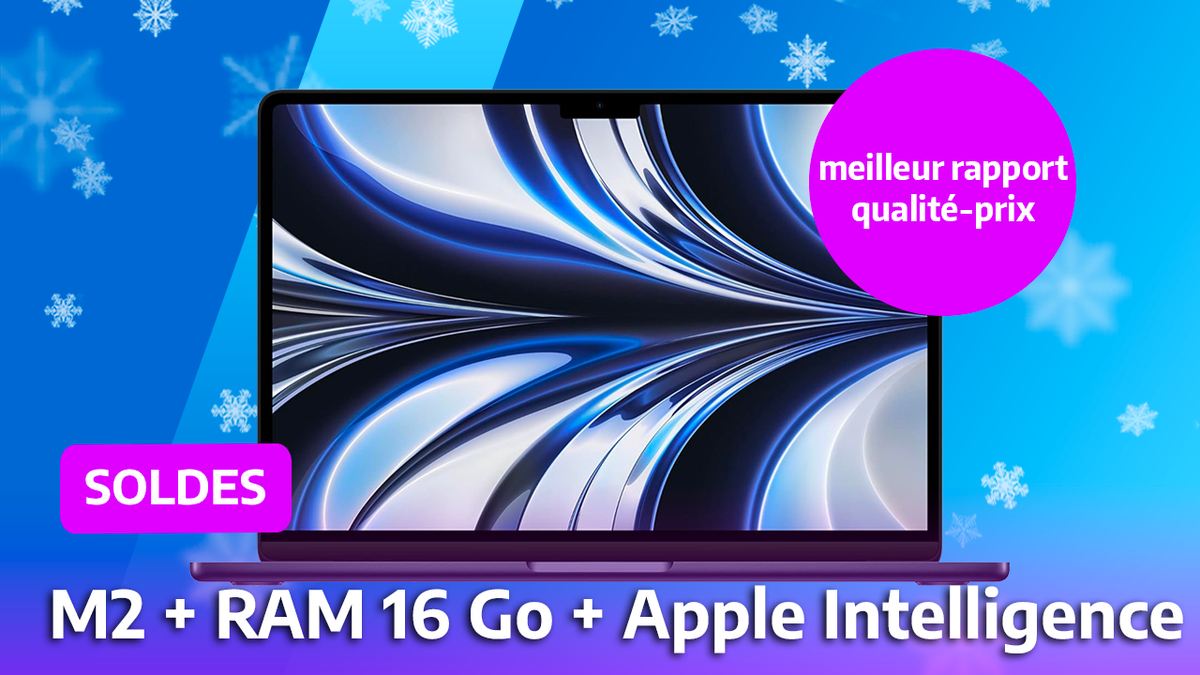Soldes d'hiver : c'est le meilleur moment pour s'offrir le MacBook Air ...