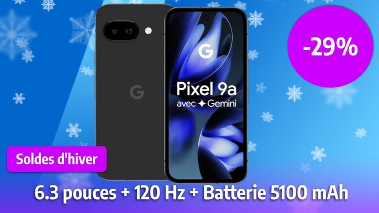 Grosse baisse de prix sur le Google Pixel 9a pendant les soldes, cela ...