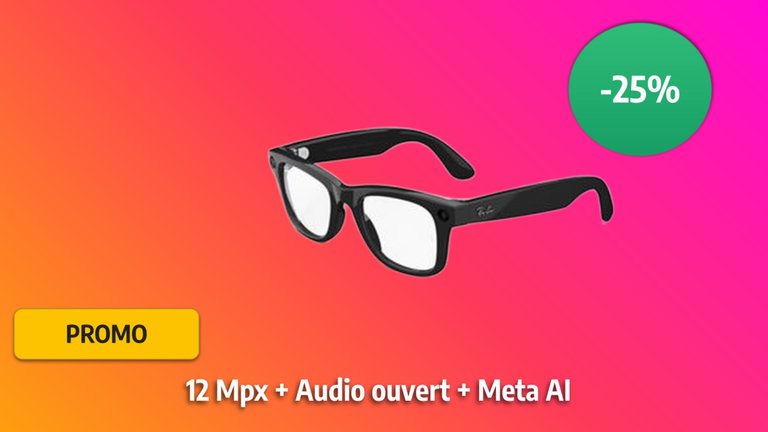 -25% sur les lunettes connectées Ray-Ban de Meta, vous allez pouvoir ...