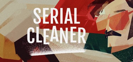 Serial Cleaner sur PlayStation 4 - jeuxvideo.com