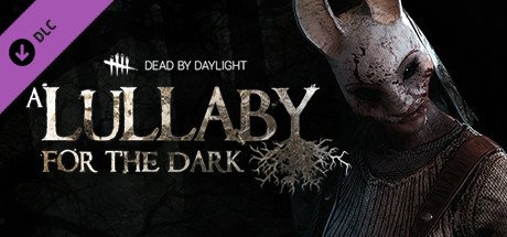 Dead by Daylight : A Lullaby for the Dark Chapter - jeuxvideo.com