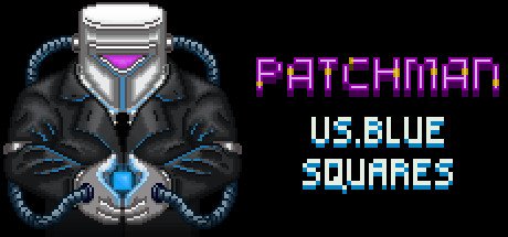 Patchman vs. Blue Squares sur Linux - jeuxvideo.com