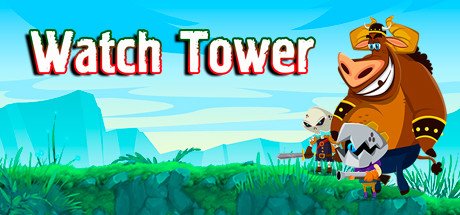 Watch Tower sur PC - jeuxvideo.com